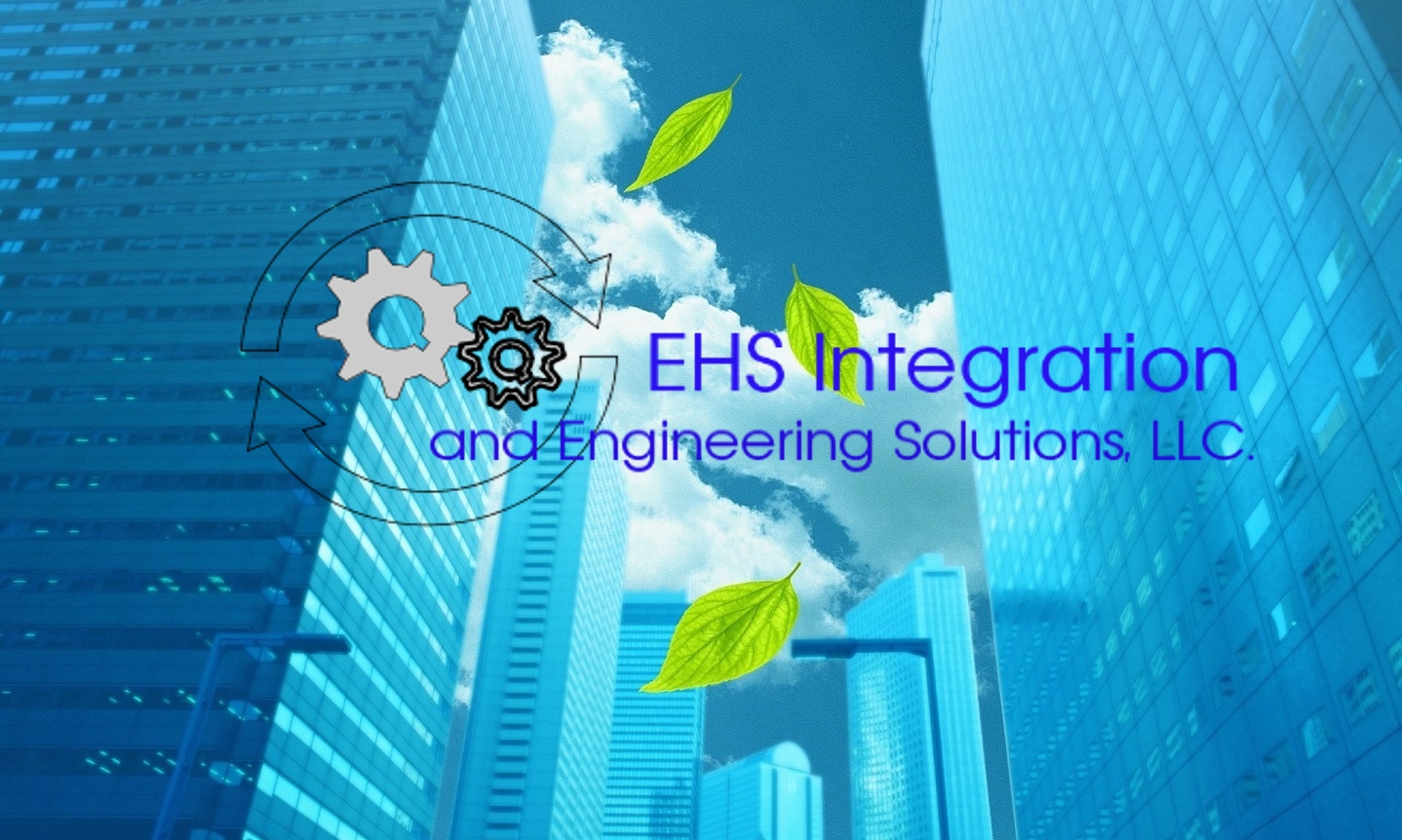 Environment, Health & Safety - Integrating EHS into the business with innovative engineering ...